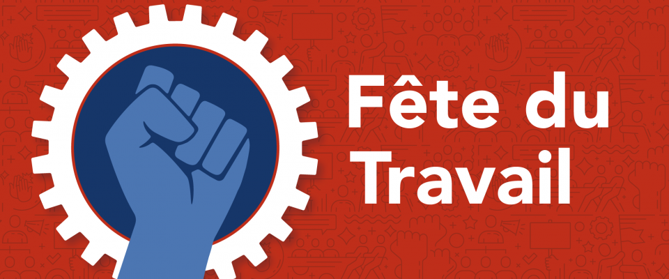 Fête du Travail : attention aux « amis » opportunistes - Customs and ...